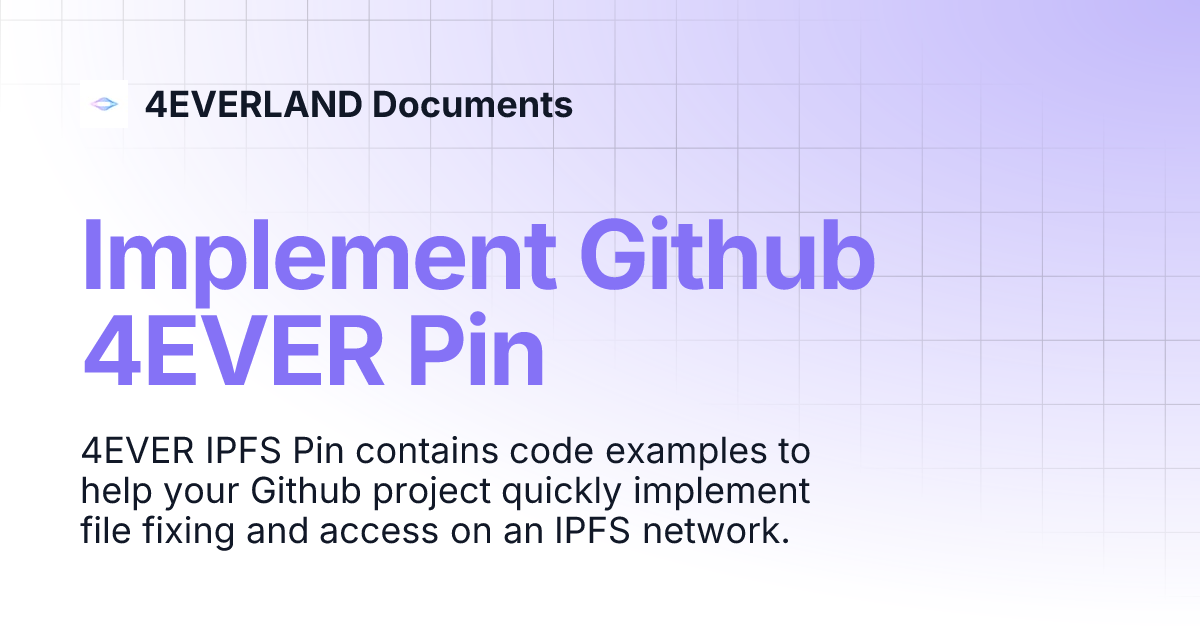 Implement Github 4EVER Pin | 4EVERLAND Documents