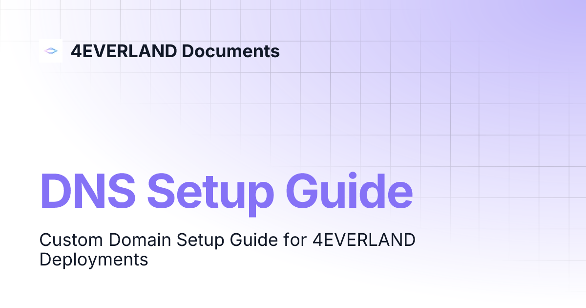 DNS Setup Guide | 4EVERLAND Documents