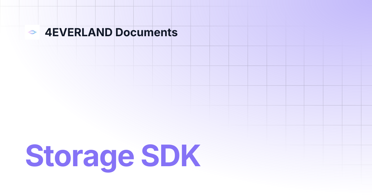 Storage SDK | 4EVERLAND Documents