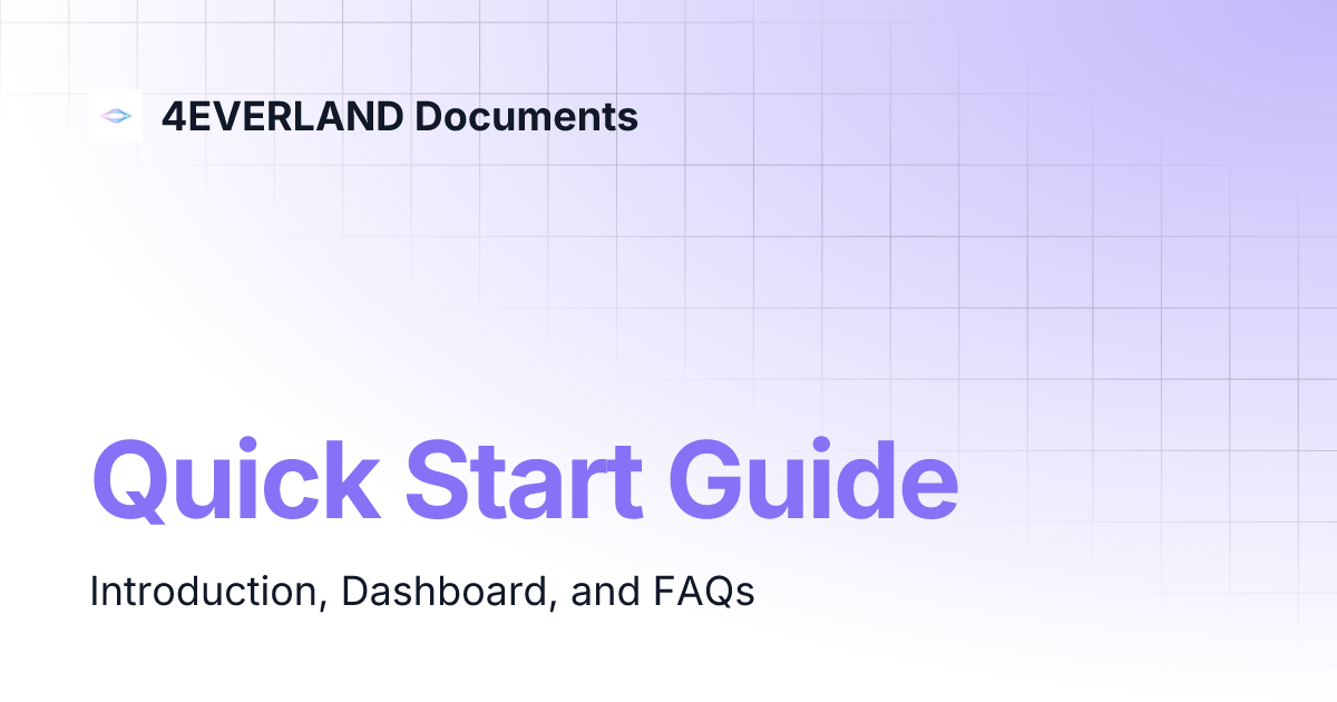 Quick Start Guide | 4EVERLAND Documents