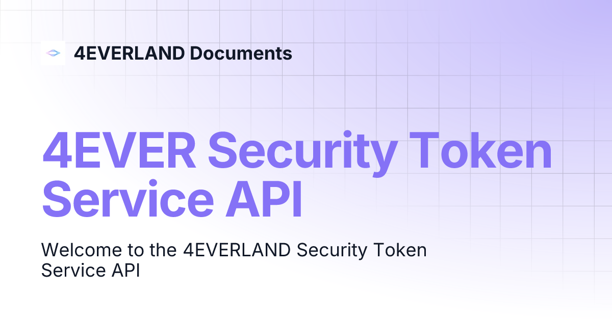 4EVER Security Token Service API | 4EVERLAND Documents